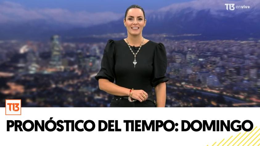 Revisa el pronóstico del tiempo para este domingo 30 de junio | T13